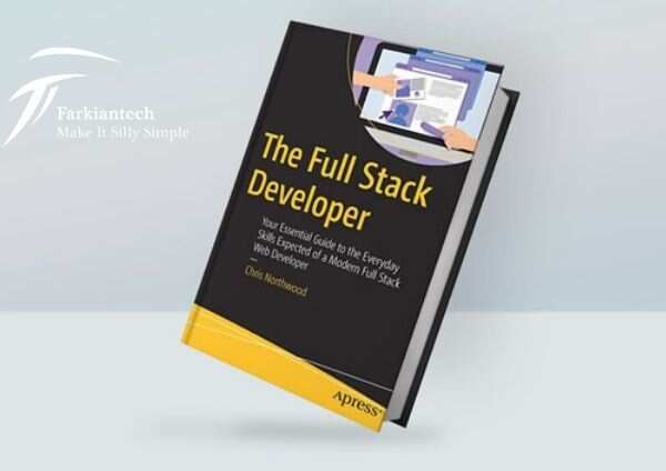 دانلود کتاب The Full Stack Developer مجموعه آموزشی پژوهشی فرکیان تک