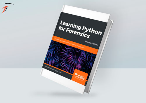 دانلود کتاب Learning Python For Forensics - مجموعه آموزشی پژوهشی فرکیان تک